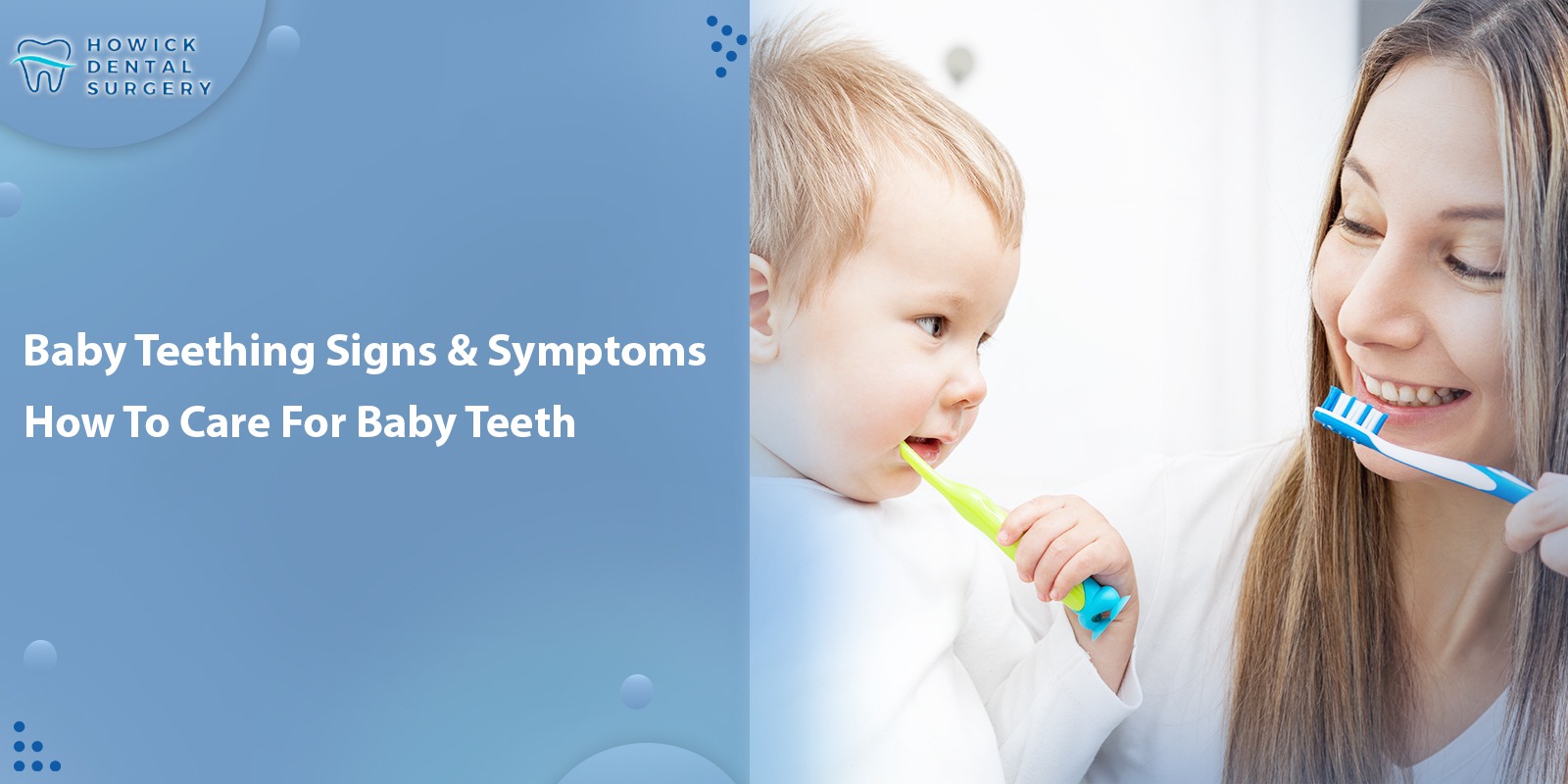 Baby Teething Signs & Symptoms – How To Care For Baby Teeth